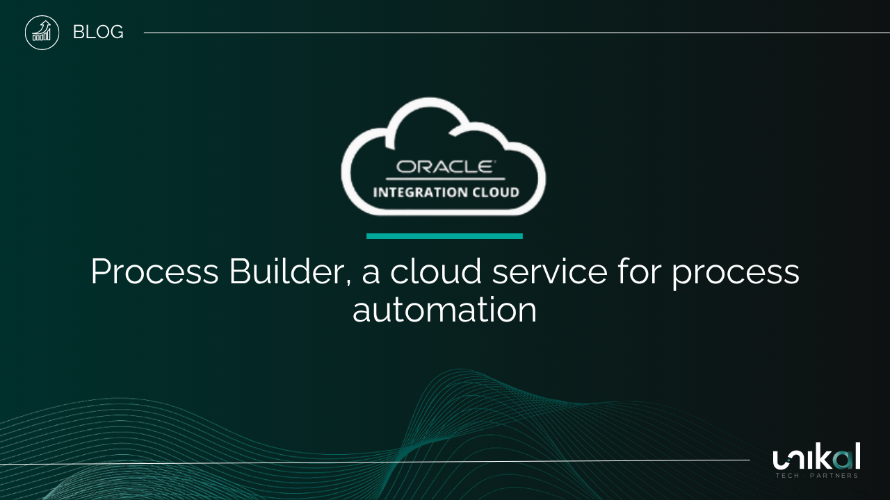 Process Builder for process automation